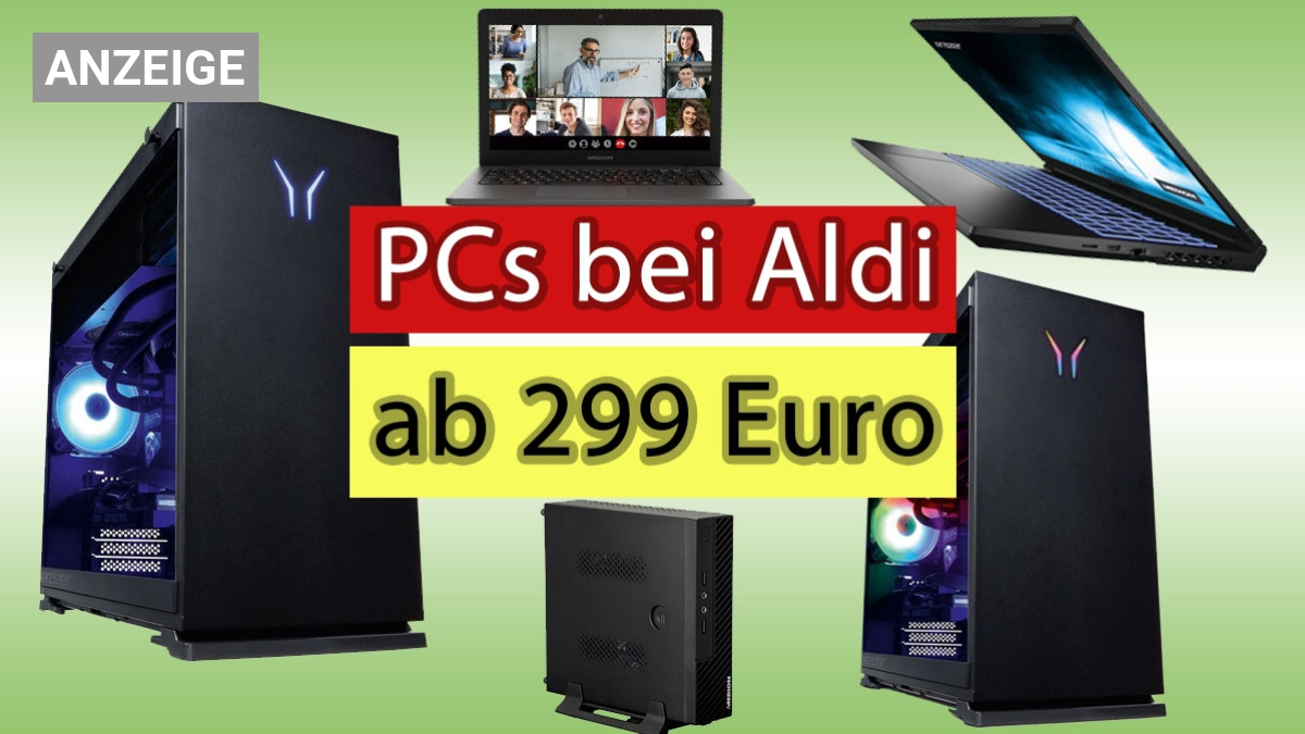 PCs und Laptops kaufen ab 299 Euro bei Aldi - nicht nur Medion!